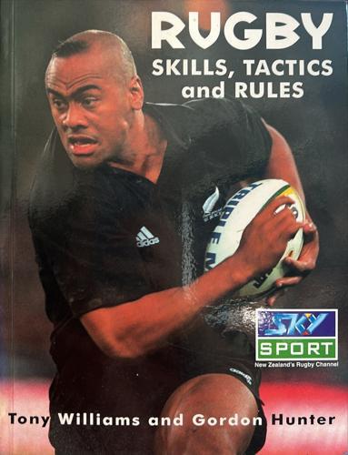 Rugby - By Tony Williams, Gordon Hunter – bookworms.co.nz